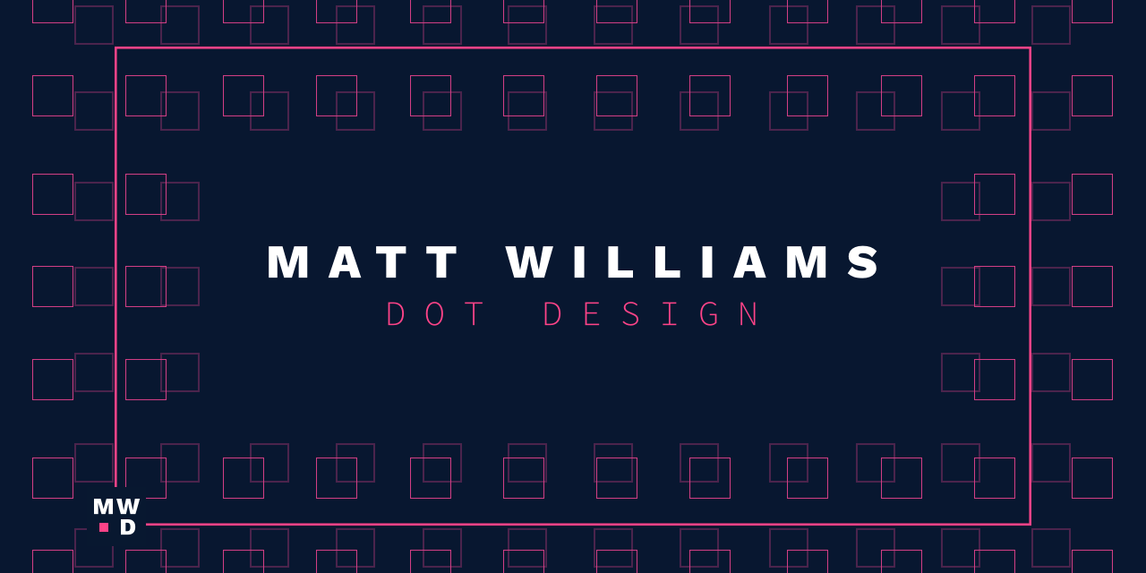 Matt Williams Dot Design | UI/UX/Product design portfolio from a ...